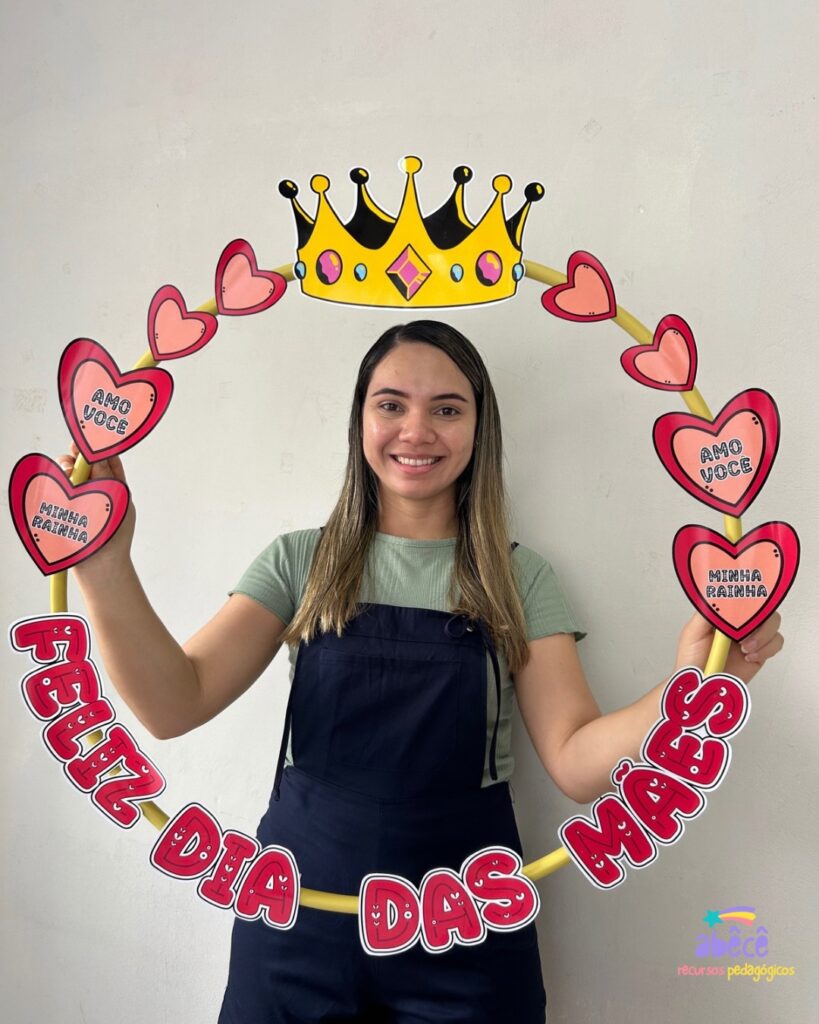 Moldura Dia das Mães – Mãe Rainha – Abêcê – Recursos Pedagógicos